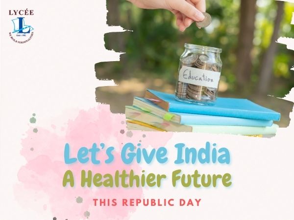 Let’s Give India A Healthier Future This Republic Day